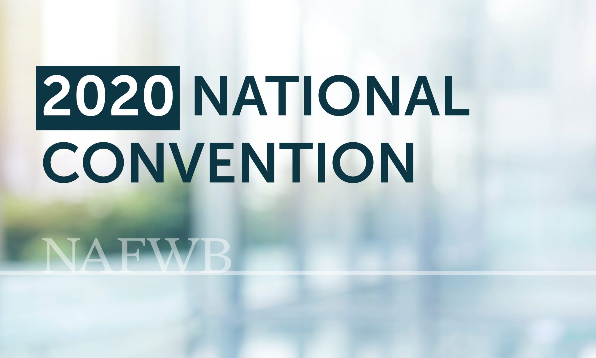 2020 National Convention – National Association of Free Will Baptists, Inc